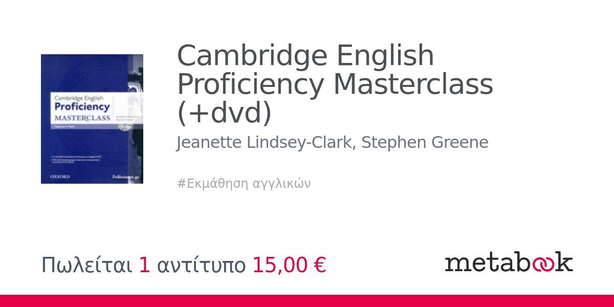 Cambridge English Proficiency Masterclass (+dvd): Jeanette Lindsey ...