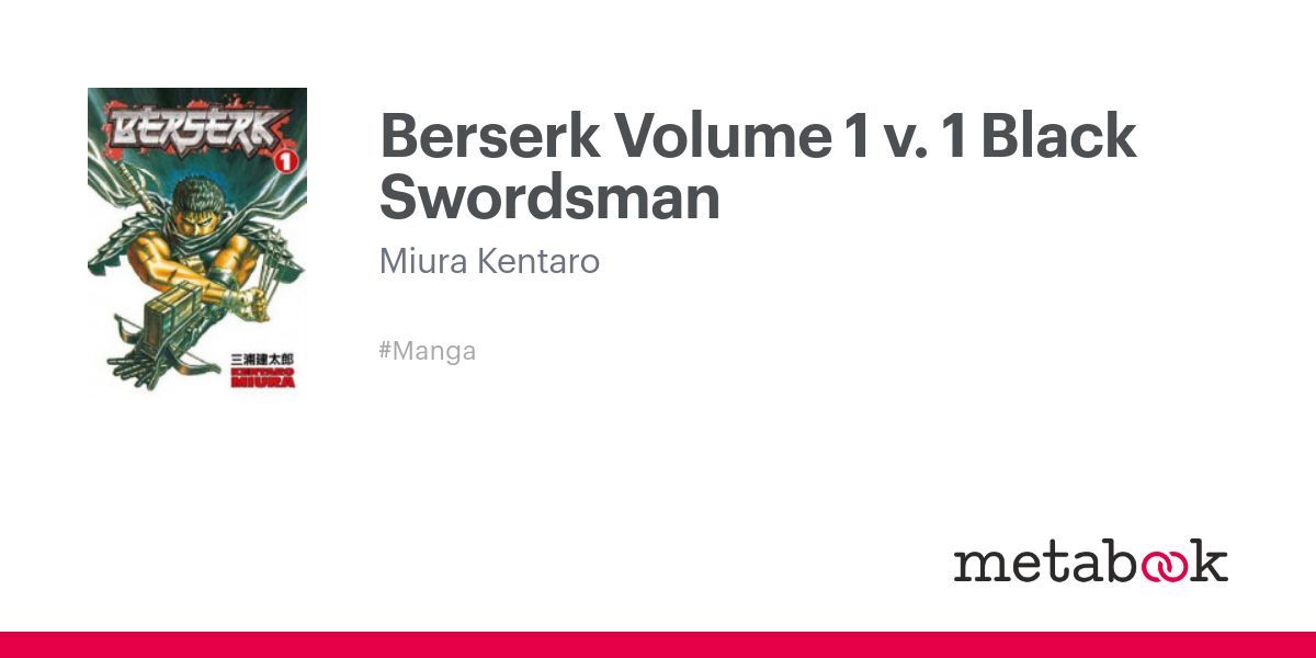 Berserk Volume 1 v. 1 Black Swordsman: Miura Kentaro | metabook.gr