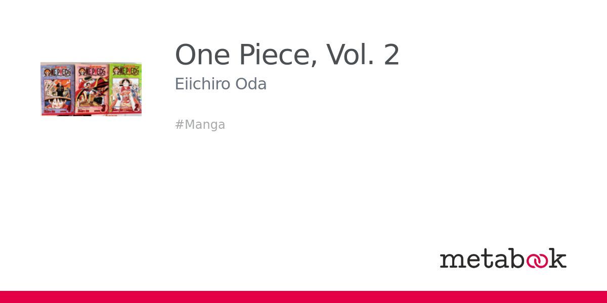 One Piece, Vol. 2: Eiichiro Oda | metabook.gr
