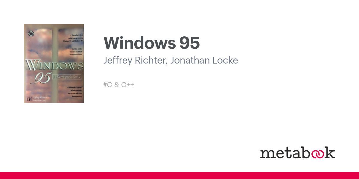 Windows 95: Jeffrey Richter, Jonathan Locke | metabook.gr