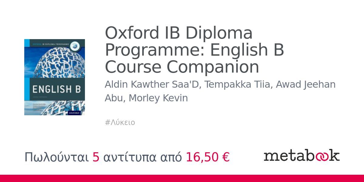 Oxford IB Diploma Programme: English B Course Companion: Aldin Kawther ...