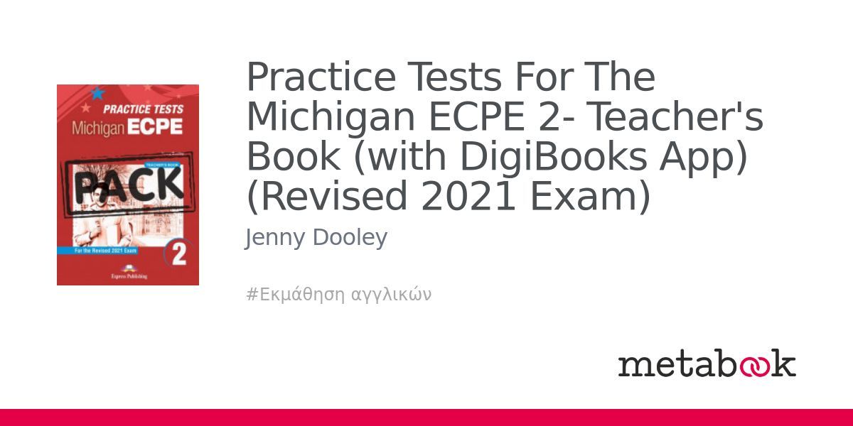 Practice Tests For The Michigan ECPE 2- Teacher's Book (with DigiBooks ...