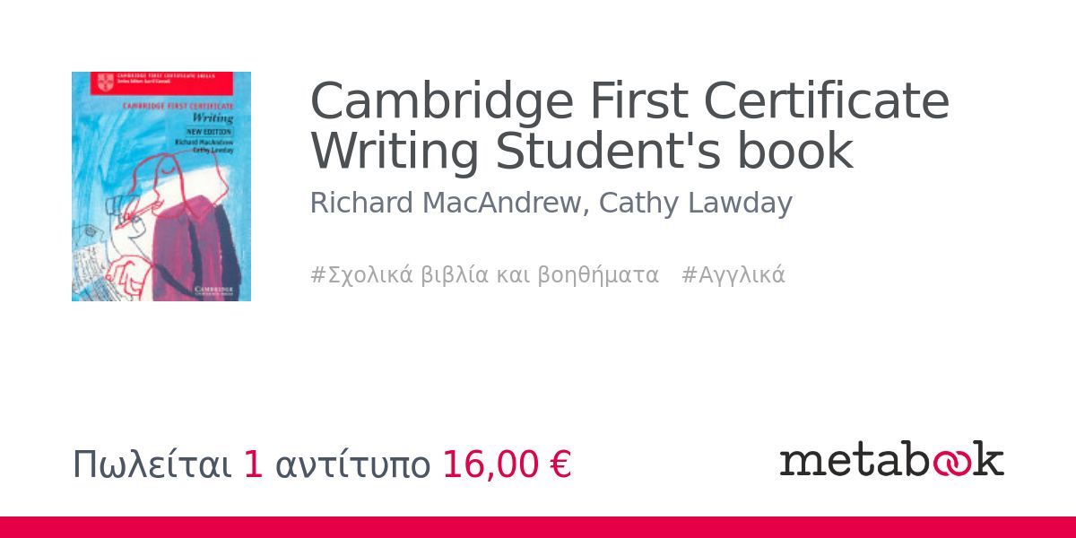 Cambridge First Certificate Writing Student's book: Richard MacAndrew ...