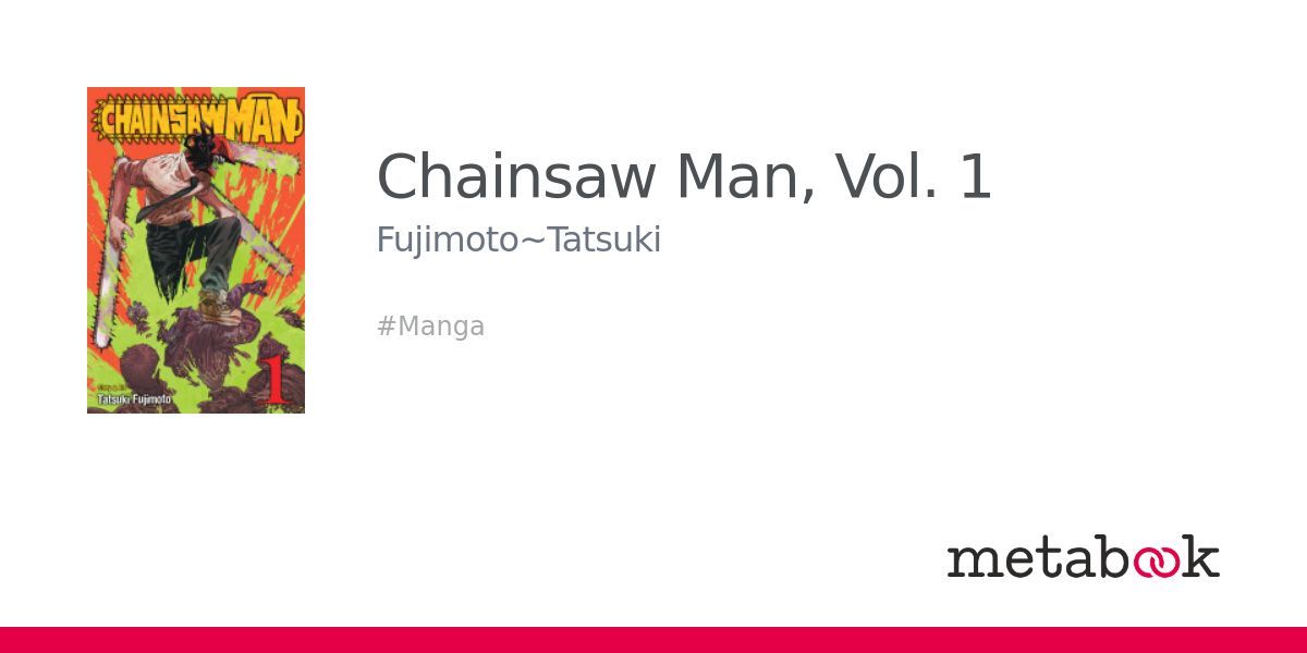 Chainsaw Man, Vol. 1: Fujimoto~Tatsuki | metabook.gr