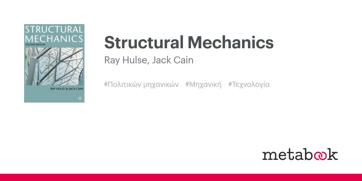 Structural Mechanics: Ray Hulse, Jack Cain | metabook.gr
