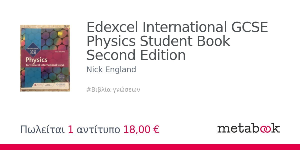 Edexcel International GCSE Physics Student Book Second Edition: Nick ...