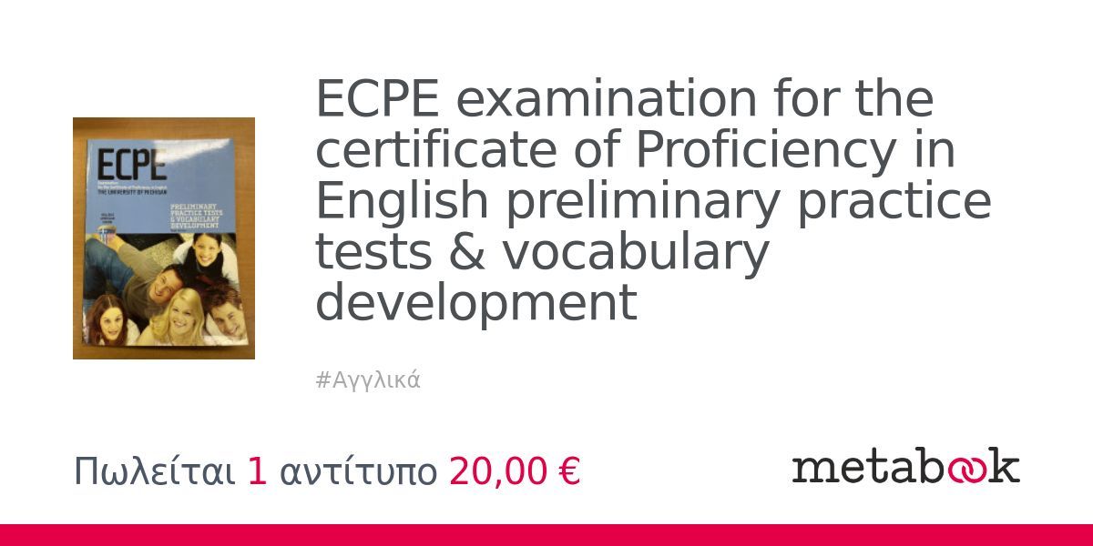 ECPE examination for the certificate of Proficiency in English ...