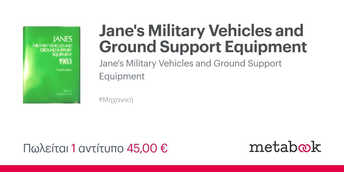 Jane's Military Vehicles and Ground Support Equipment: Jane's Military ...