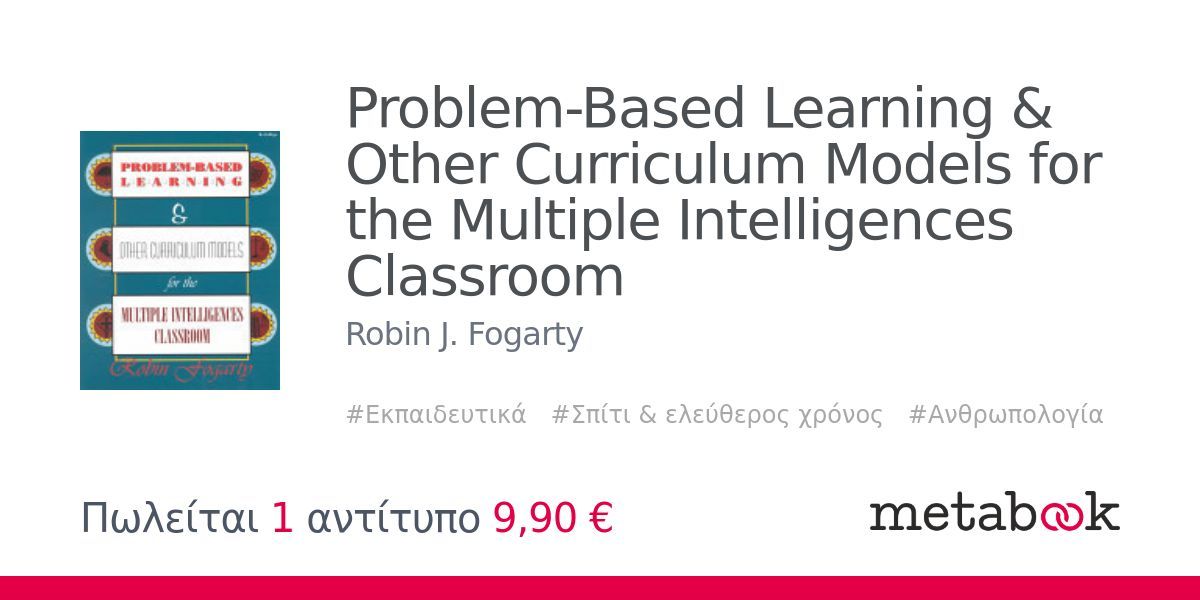 Problem-Based Learning & Other Curriculum Models for the Multiple ...