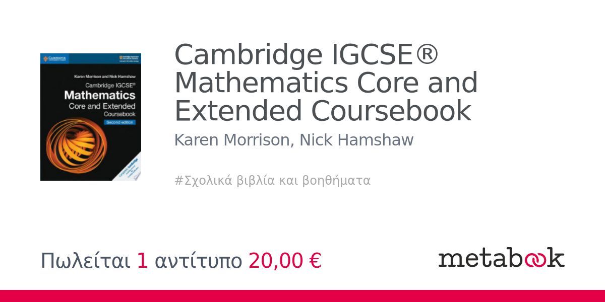Cambridge IGCSE® Mathematics Core and Extended Coursebook: Karen ...