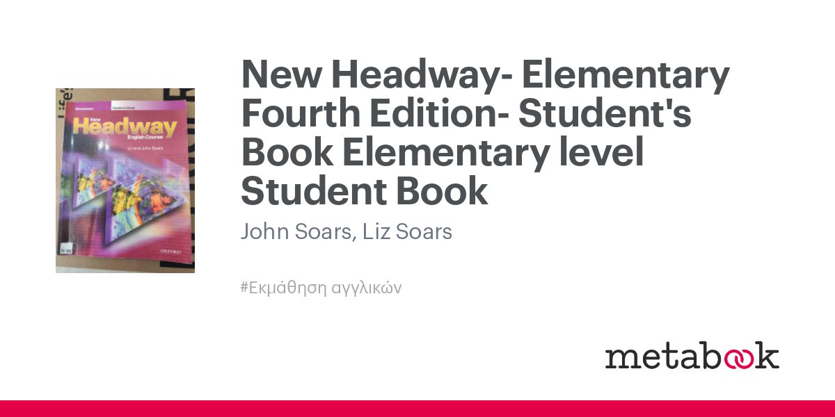 New Headway- Elementary Fourth Edition- Student's Book Elementary level ...